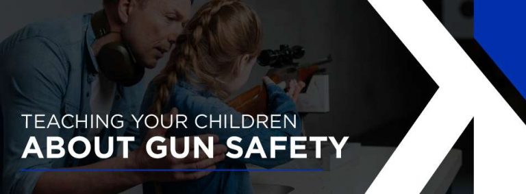 Teaching Your Children About Gun Safety - Keystone Shooting Center