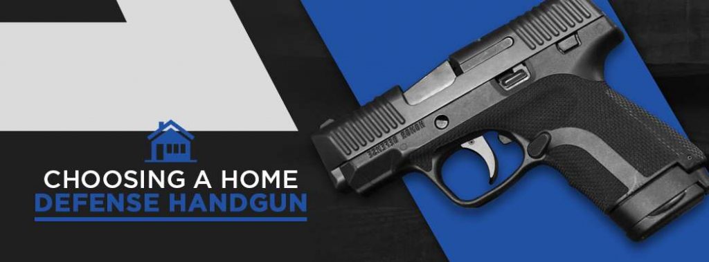 Choosing a Home Defense Handgun - Keystone Shooting Center